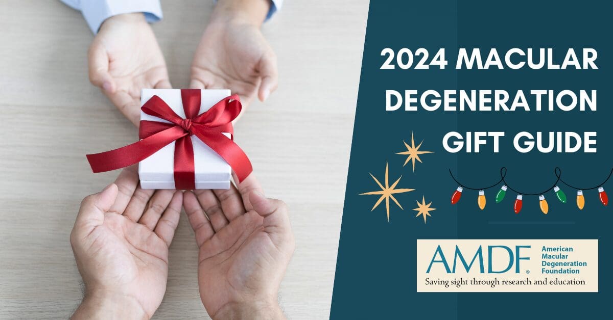 The AMDF 2024 Gift Guide for People with Macular Degeneration